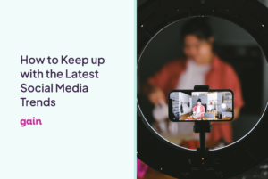 How to Keep up with the Latest Social Media Trends