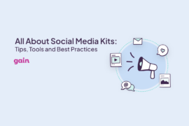 All About Social Media Kits: Tips, Tools and Best Practices