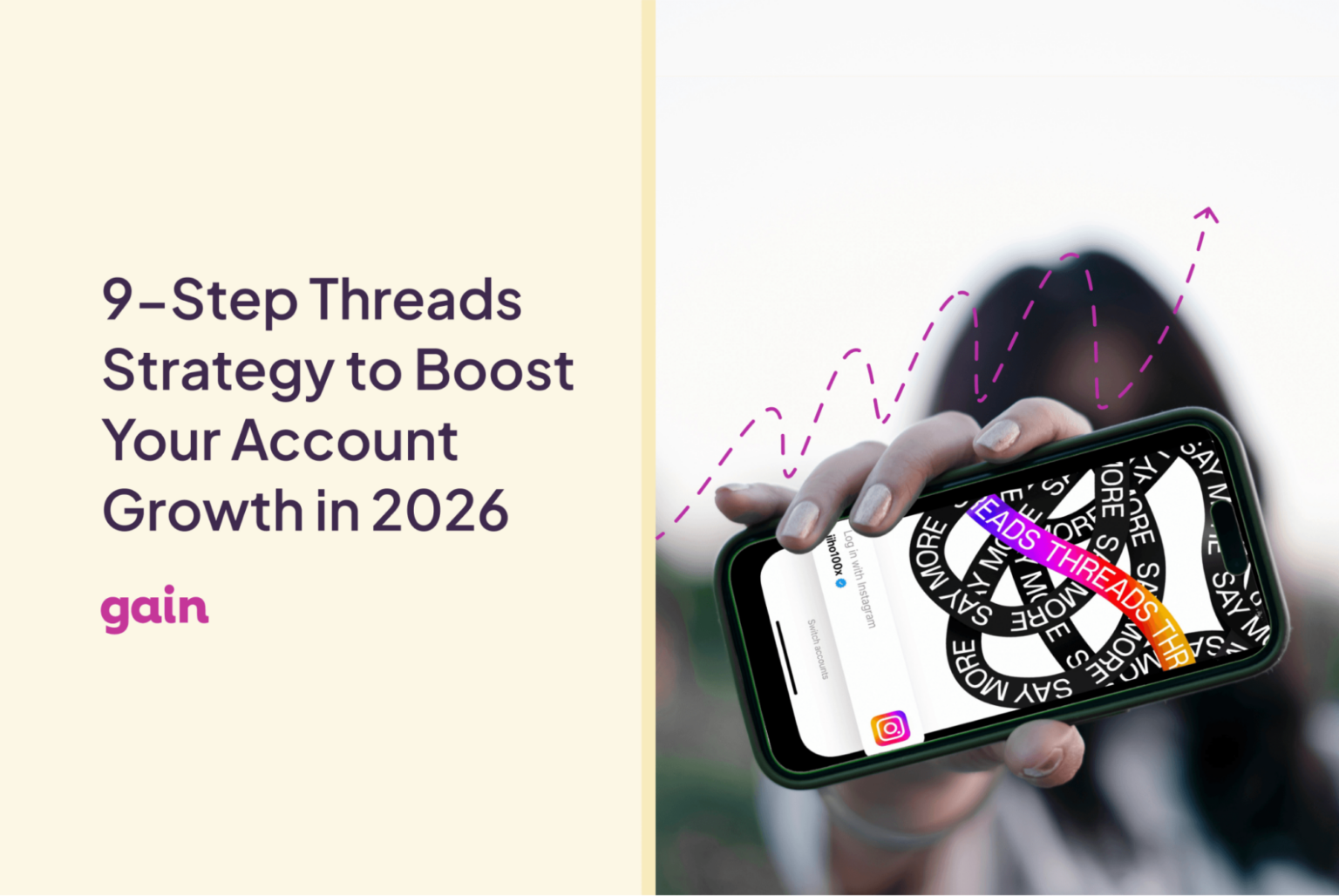 9-Step Threads Strategy to Boost Your Account Growth in 2026
