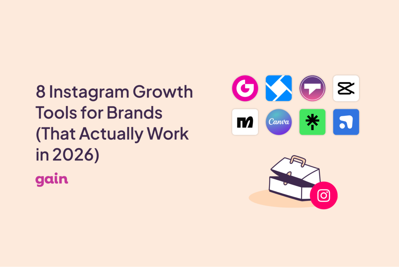 8 Instagram Growth Tools for Brands (That Actually Work in 2026)